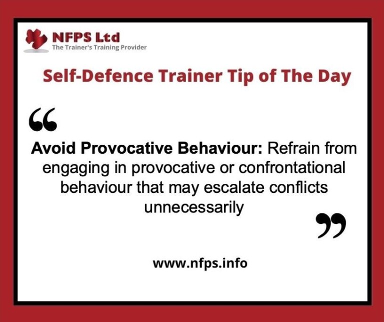 5 Reasons to Avoid Provocative Behaviour - NFPS Ltd